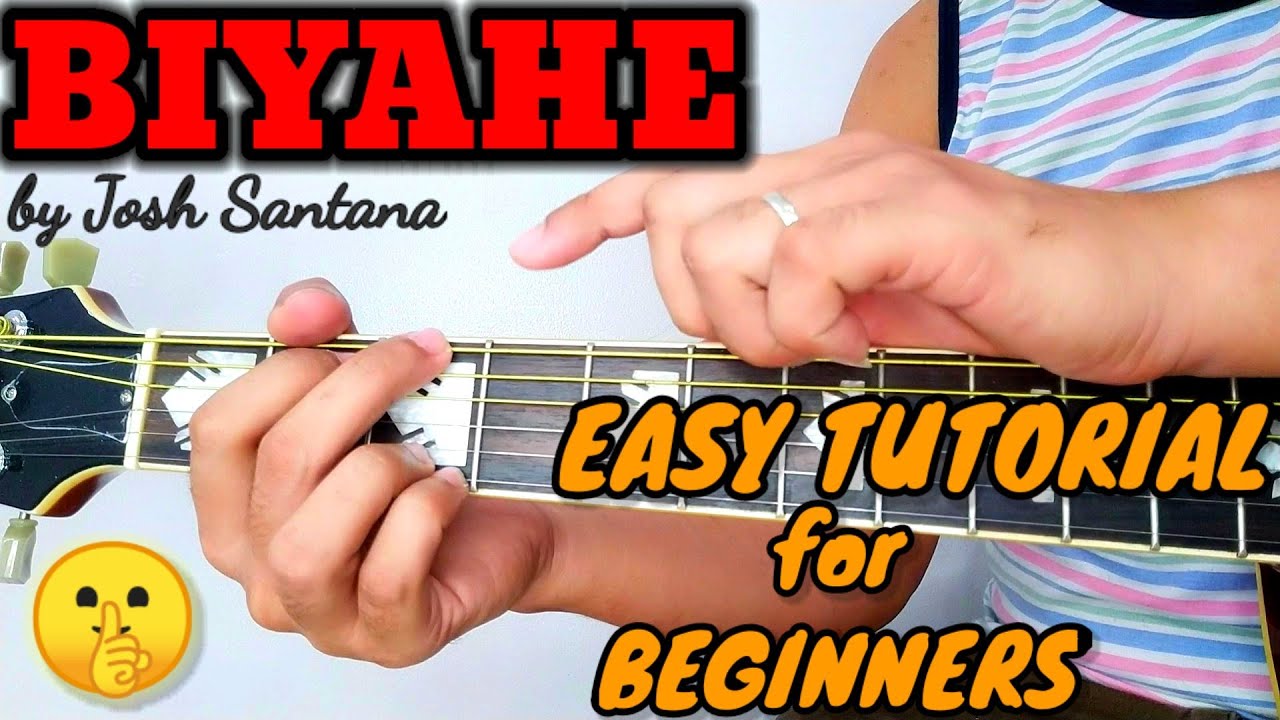 BIYAHE by josh santana guitar tutorial - YouTube