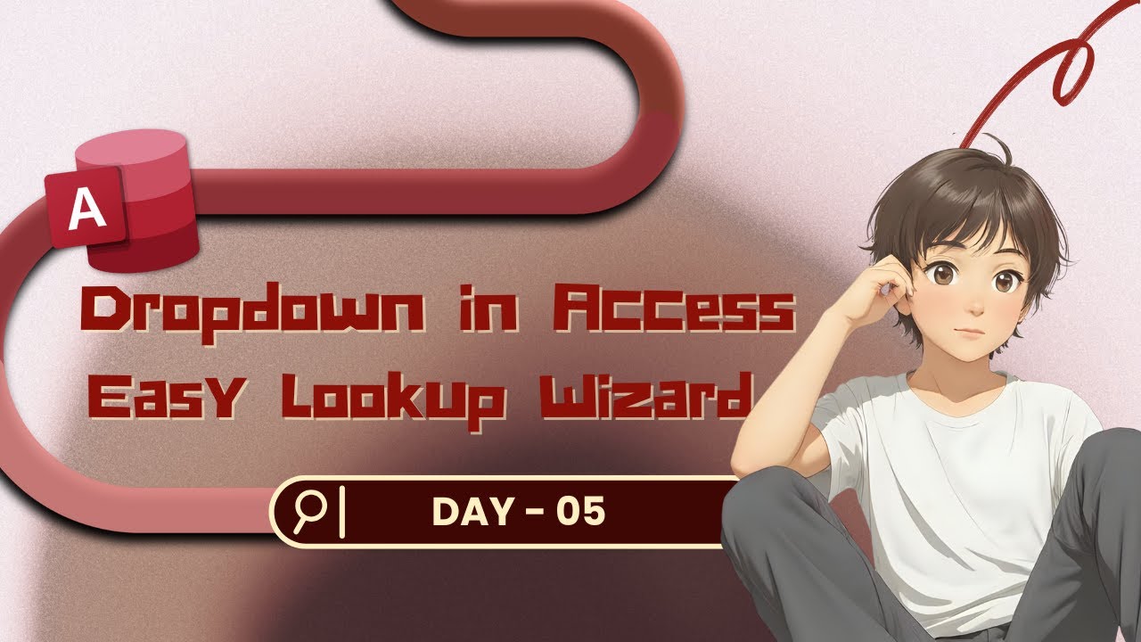 🔍 MS Access Lookup Wizard Tutorial | Easy Step-by-Step Guide 💻 DAY - 05 ...