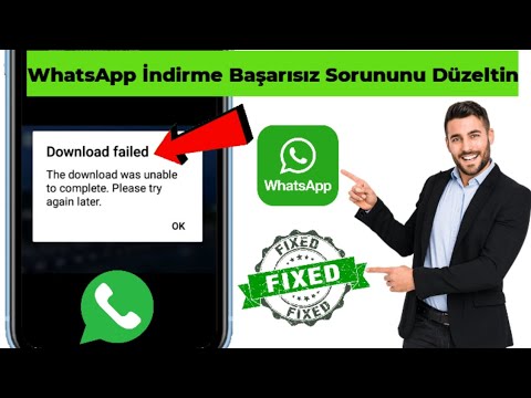 Whatsapp İndirme Başarısız Oldu Nasıl Düzeltilir | WhatsApp'ta indirme başarısız oldu sorunu