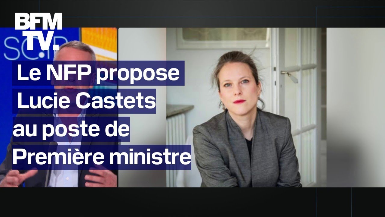 Le Nouveau Front populaire propose le nom de Lucie Castets au poste de ...