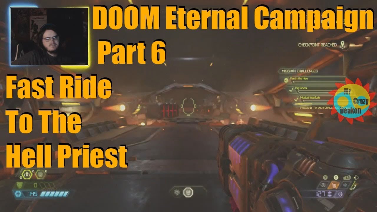 DOOM Eternal Campaign Part 6 Fast Ride To The Hell Priest - YouTube