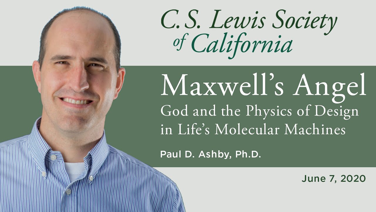 Maxwell’s Angel: God and the Physics of Design in Life's Molecular ...