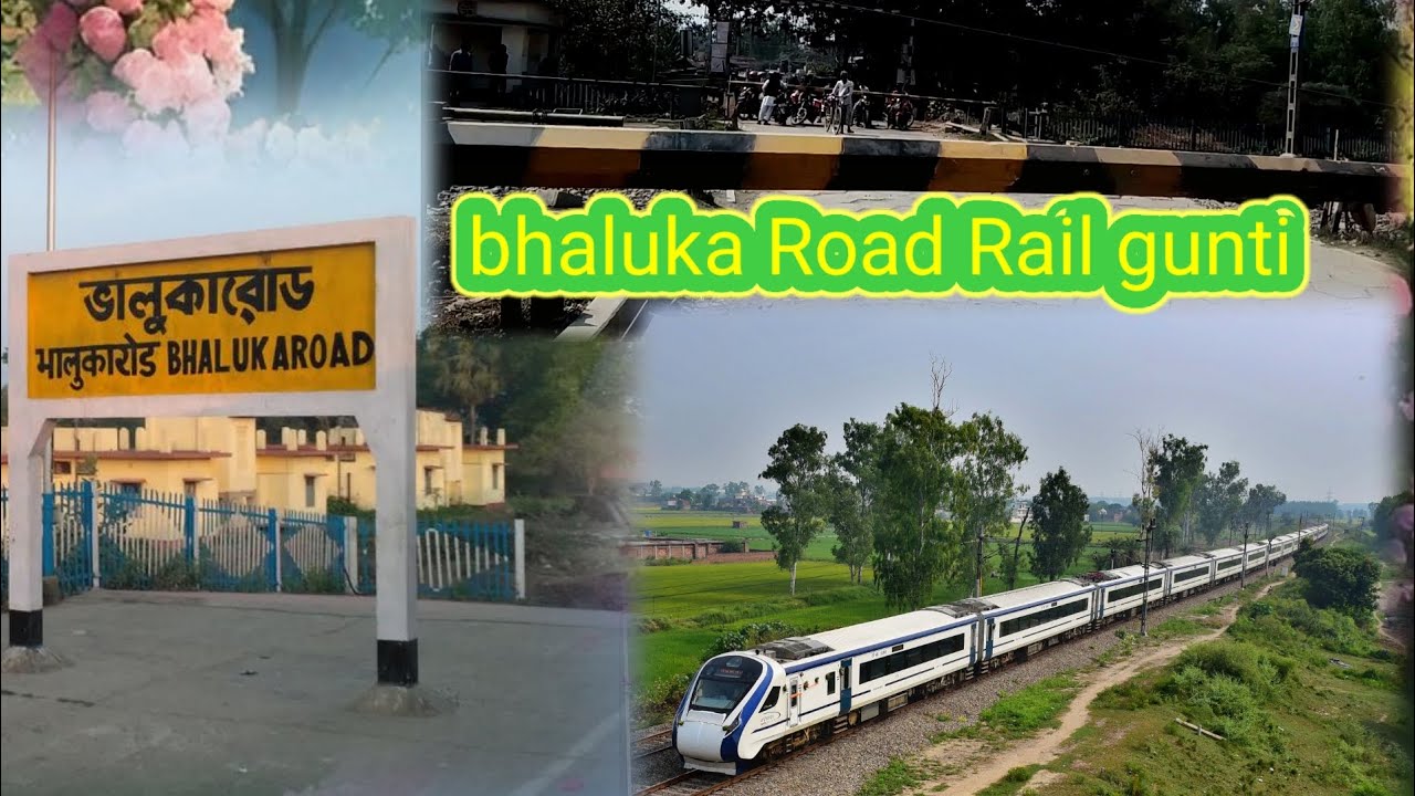 bhaluka Road Rail gunti - YouTube