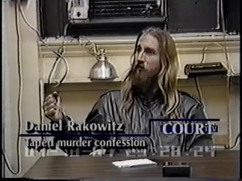 Daniel Rakowitz - Video Statement (1989) Court TV Special - YouTube