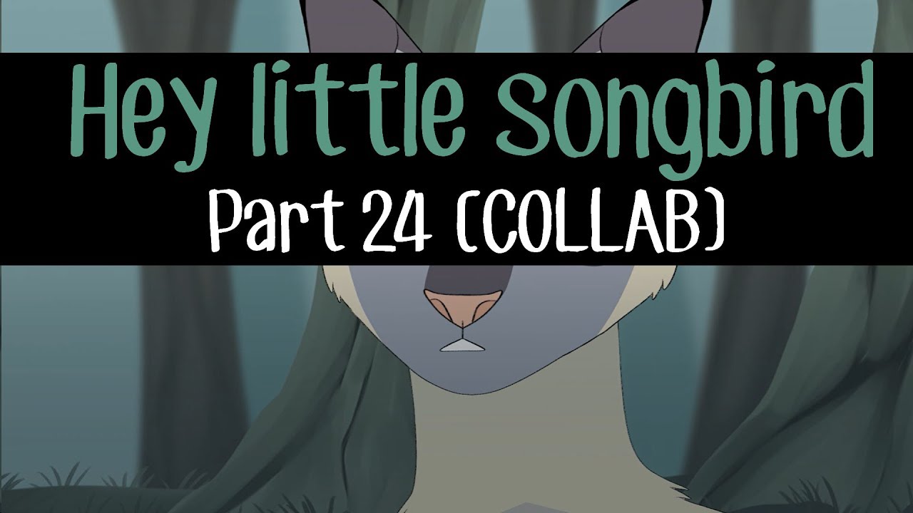 Hey little songbird - Part 24 (Collab with Milady Pearl) - YouTube