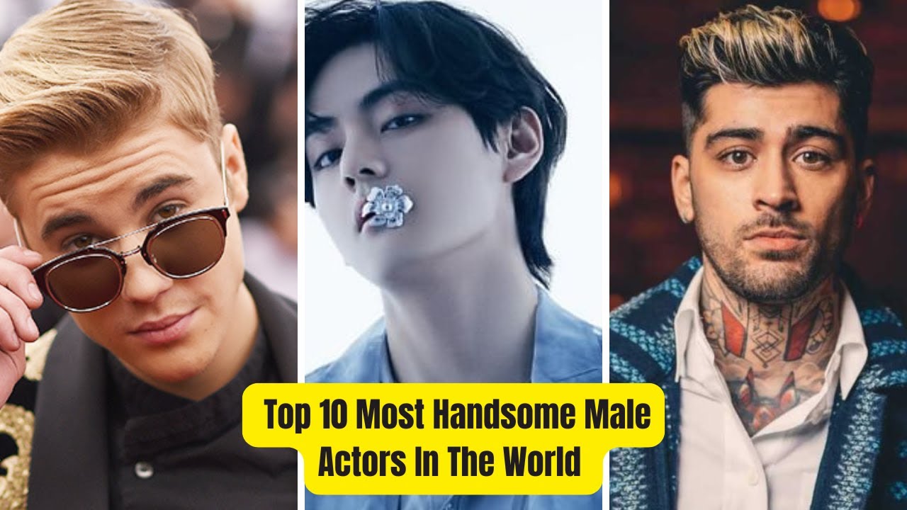 Top 10 Most Handsome Male Actors In The World. - YouTube