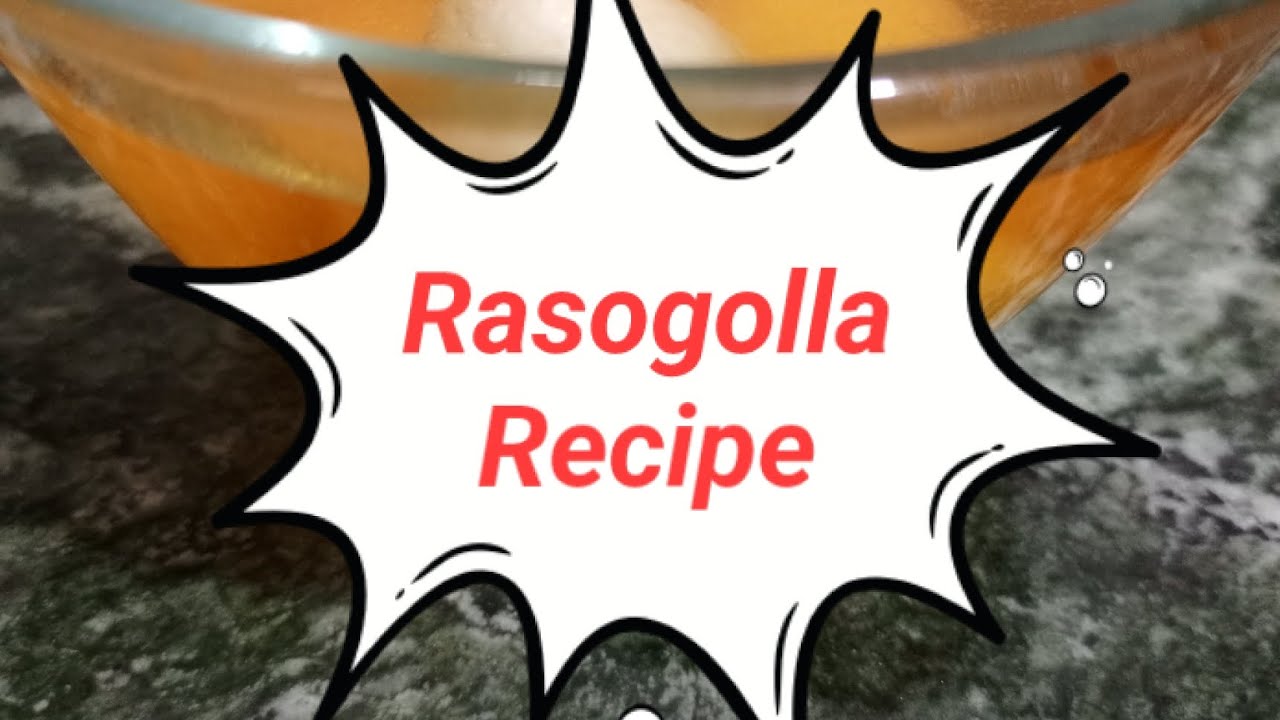 #Bengali Rasogolla Recipe#Easy Rasogolla Recipe# - YouTube