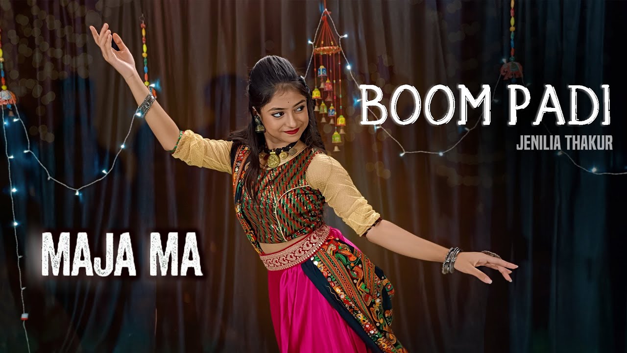 Boom Padi | Maja Ma | Madhuri Dixit | Garba Song | Prime video | Jenilia Thakur - YouTube