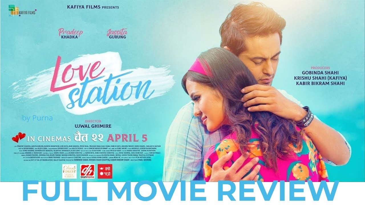 Movie review ll Love Station ll Pradeep Khadka, Jasita Gurung, Ramesh ...