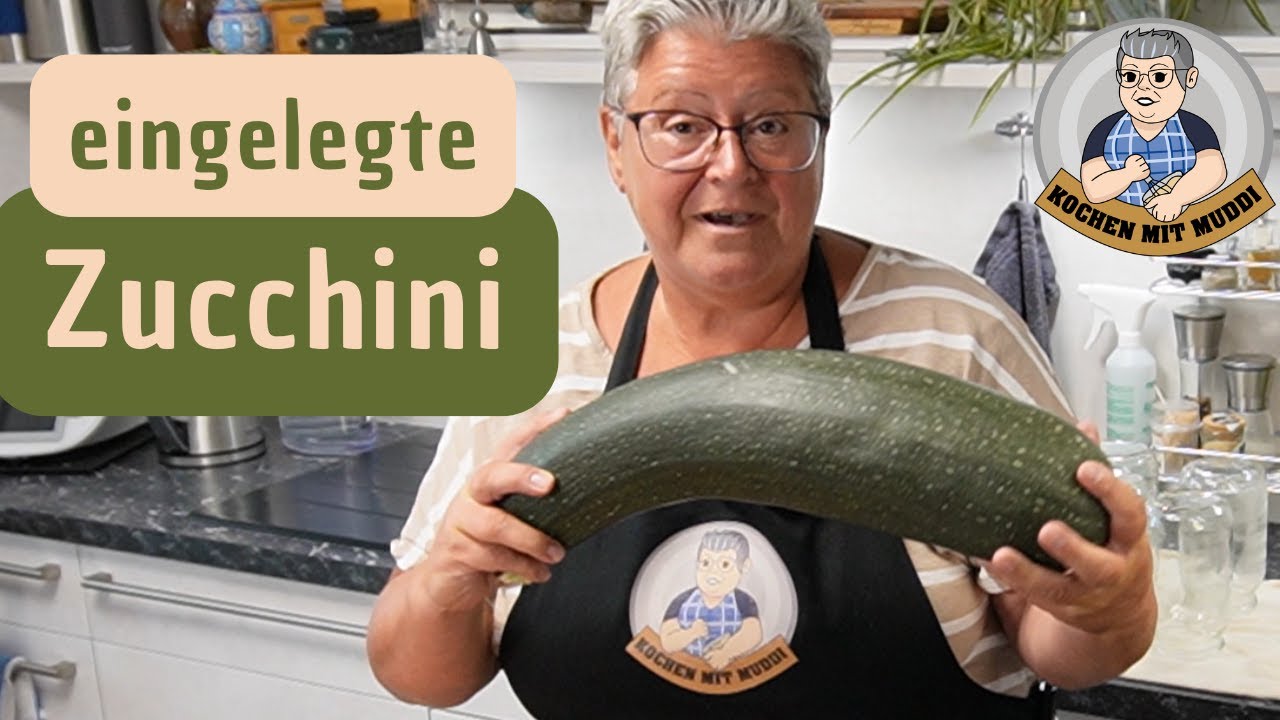 eingelegte Zucchini - YouTube