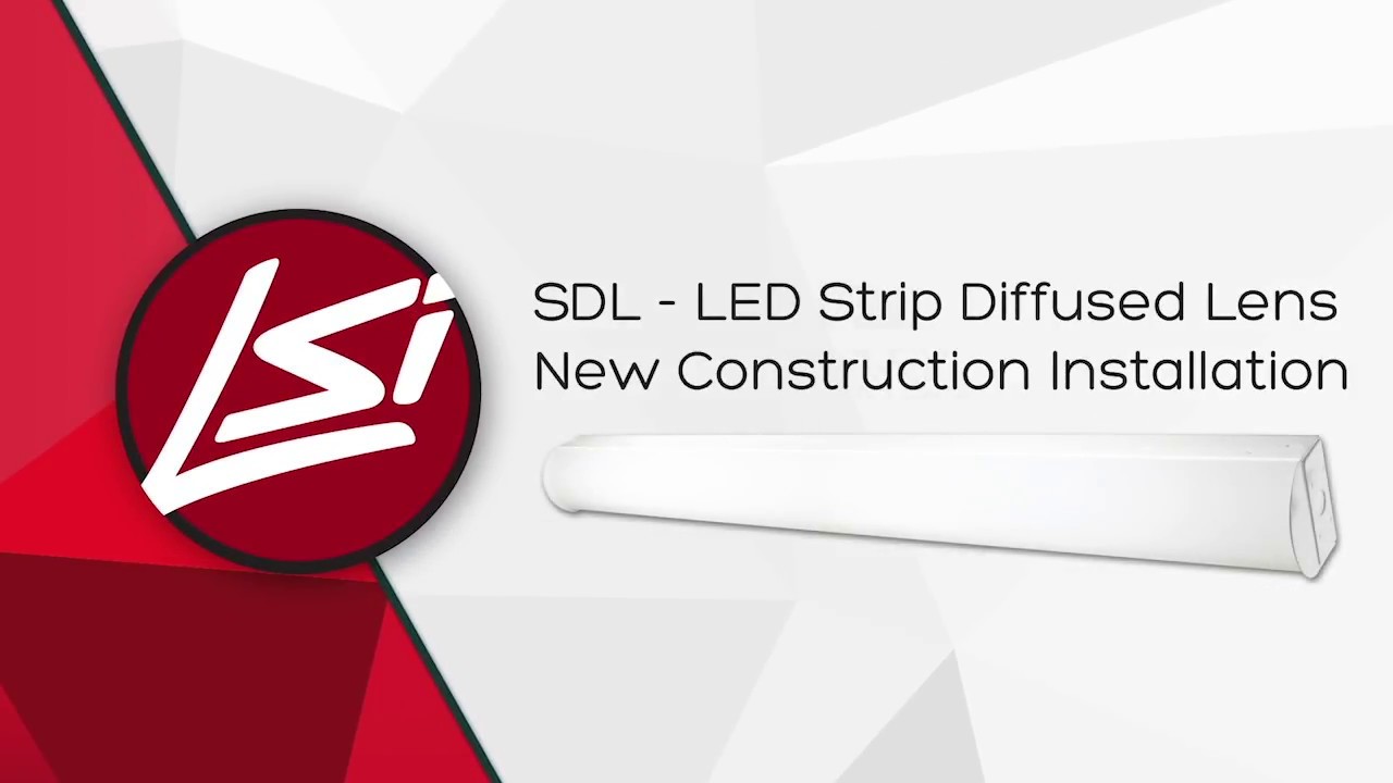 LSI SDL Striplight Installation Instruction Video : New Construction ...