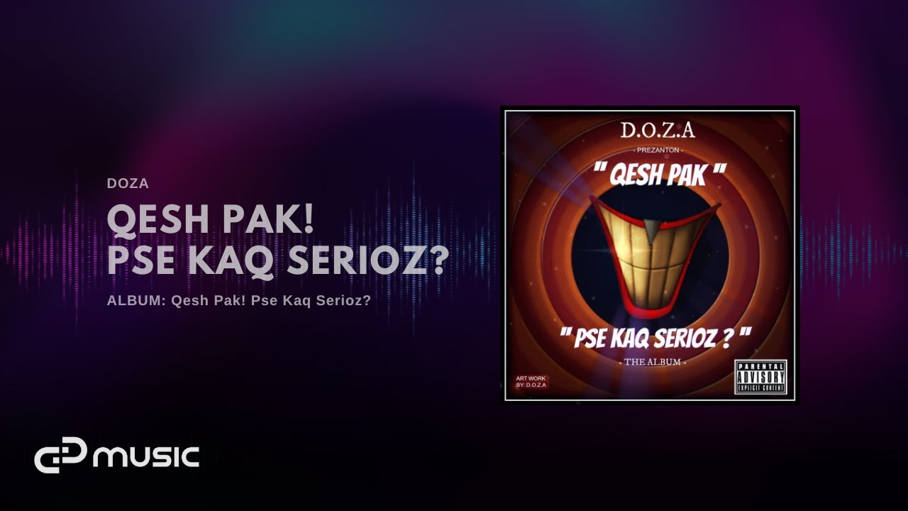DOZA - Qesh pak! Pse kaq serioz? (2013) - YouTube