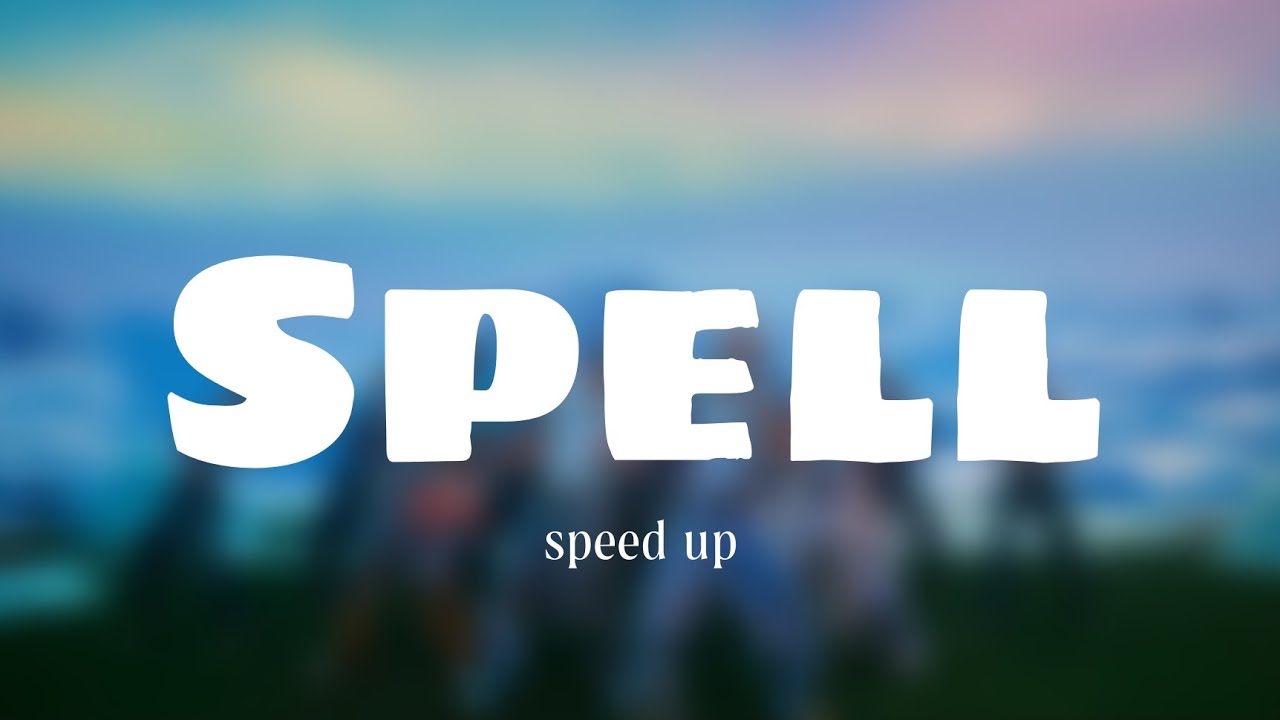 SVT - 'Spell' [Speed Up] - YouTube