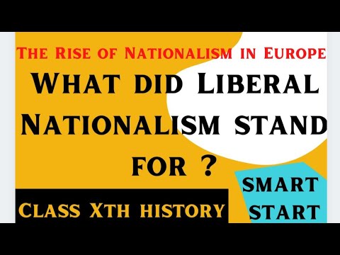 What did Liberal Nationalism stand for ? | Class 10 history | The rise ...