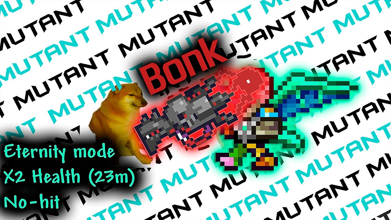 (Outdated) Terraria Fargo`s Soul Mod: x2 HP Mutant no-hit [Eternity ...