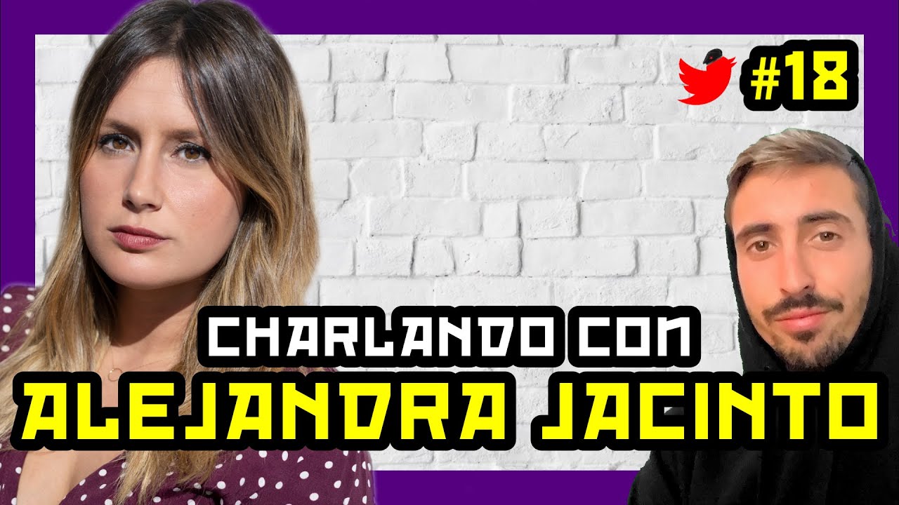 18# Charlando con ALEJANDRA JACINTO [ENTREVISTA COMPLETA] | Rubén Hood - YouTube