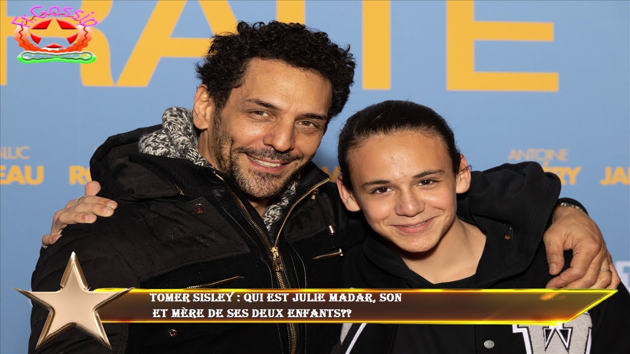 Tomer Sisley : qui est Julie Madar, son et mère de ses deux enfants ...