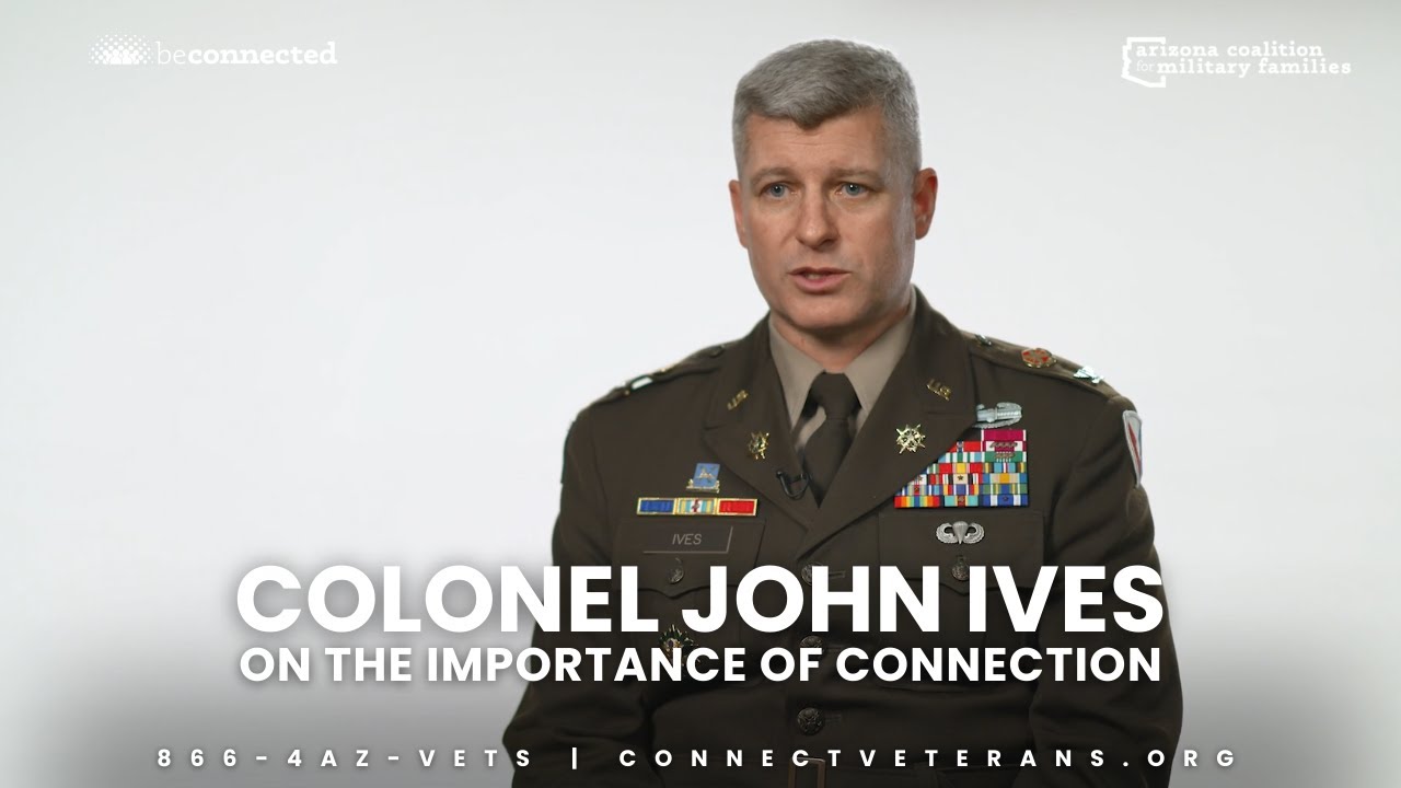 Colonel John Ives on the Importance of Connection - YouTube