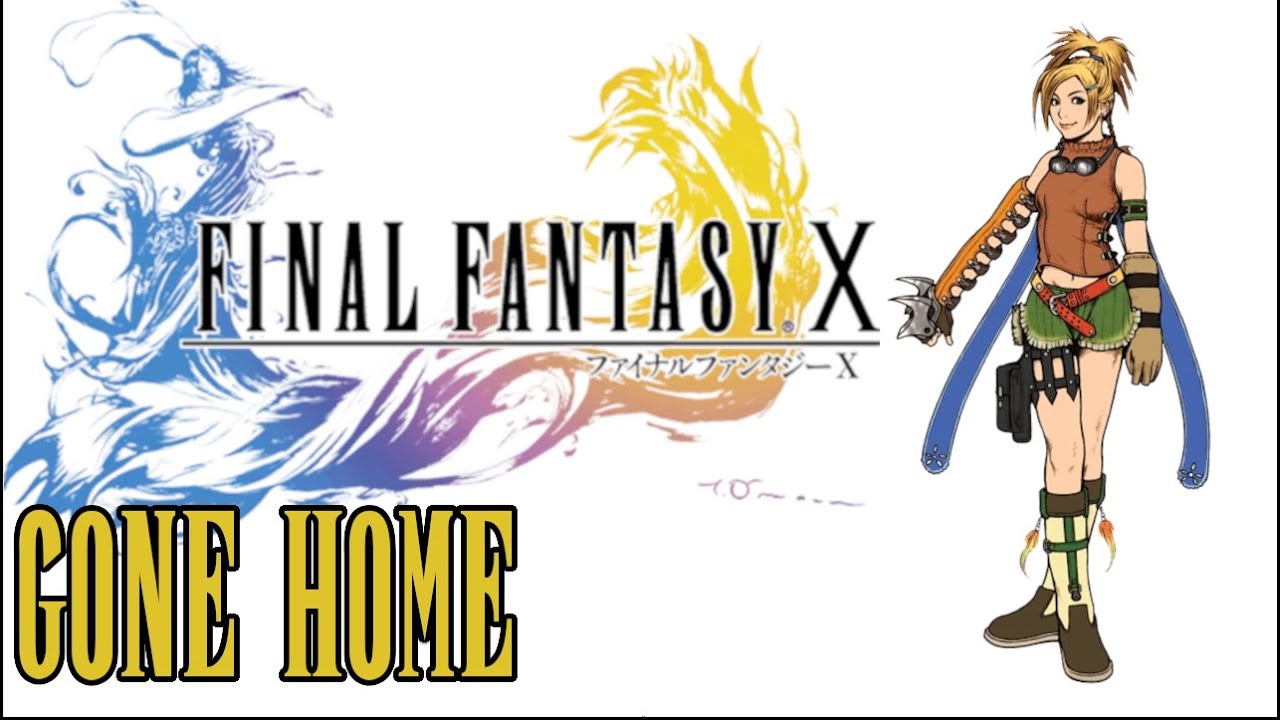 Gone Home - Final Fantasy X - YouTube
