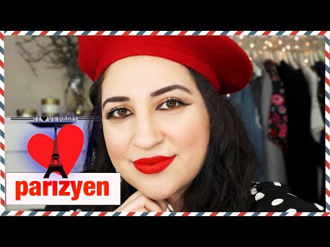 PARİSLİ BİR KADIN OLMAK! | (Parizyen/Fransız Makyajı)