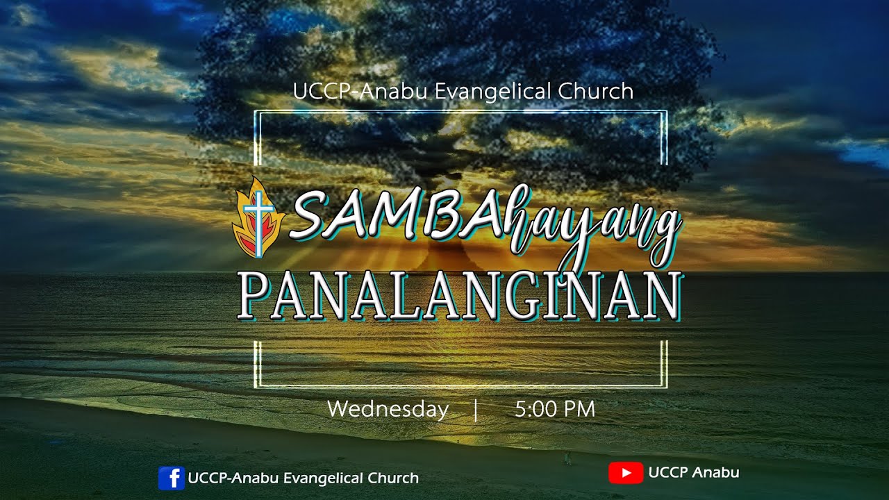 SAMBAHAY: UCCP-ANABU SUNDAY WORSHIP SERVICE (March 24, 2024) - YouTube