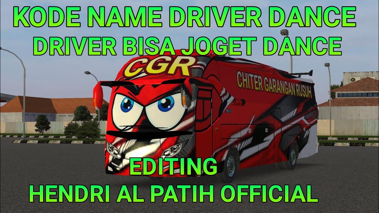 KODE NAME DRIVER BUSSID DANCE V.3.7.1 - YouTube