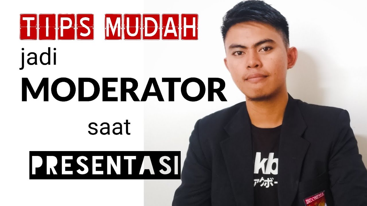 Tips mudah Cara menjadi MODERATOR saat presentasi di kelas - YouTube
