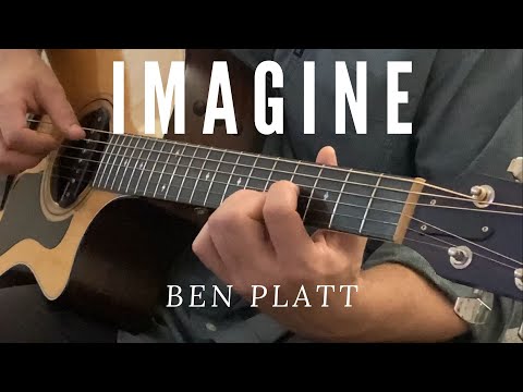 Ben Platt- Imagine (Guitar Loop Cover) - YouTube