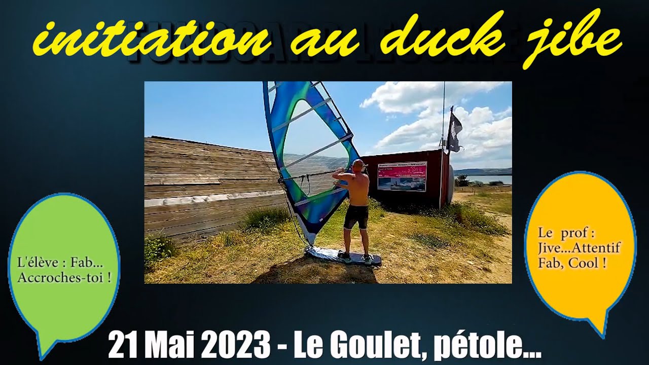 windsurf leucate - initiation au Duck Jibe - l original de Lolo sur ...