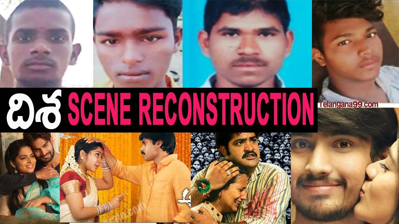 Disha Priyanka reddy case scene reconstruction in films Hyderabad ...