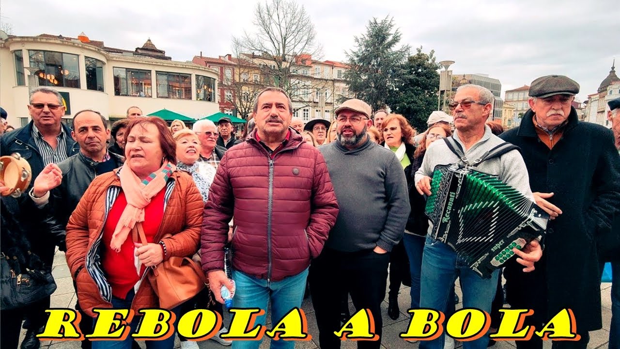 Rebola a bola - Concertinas em Braga - YouTube