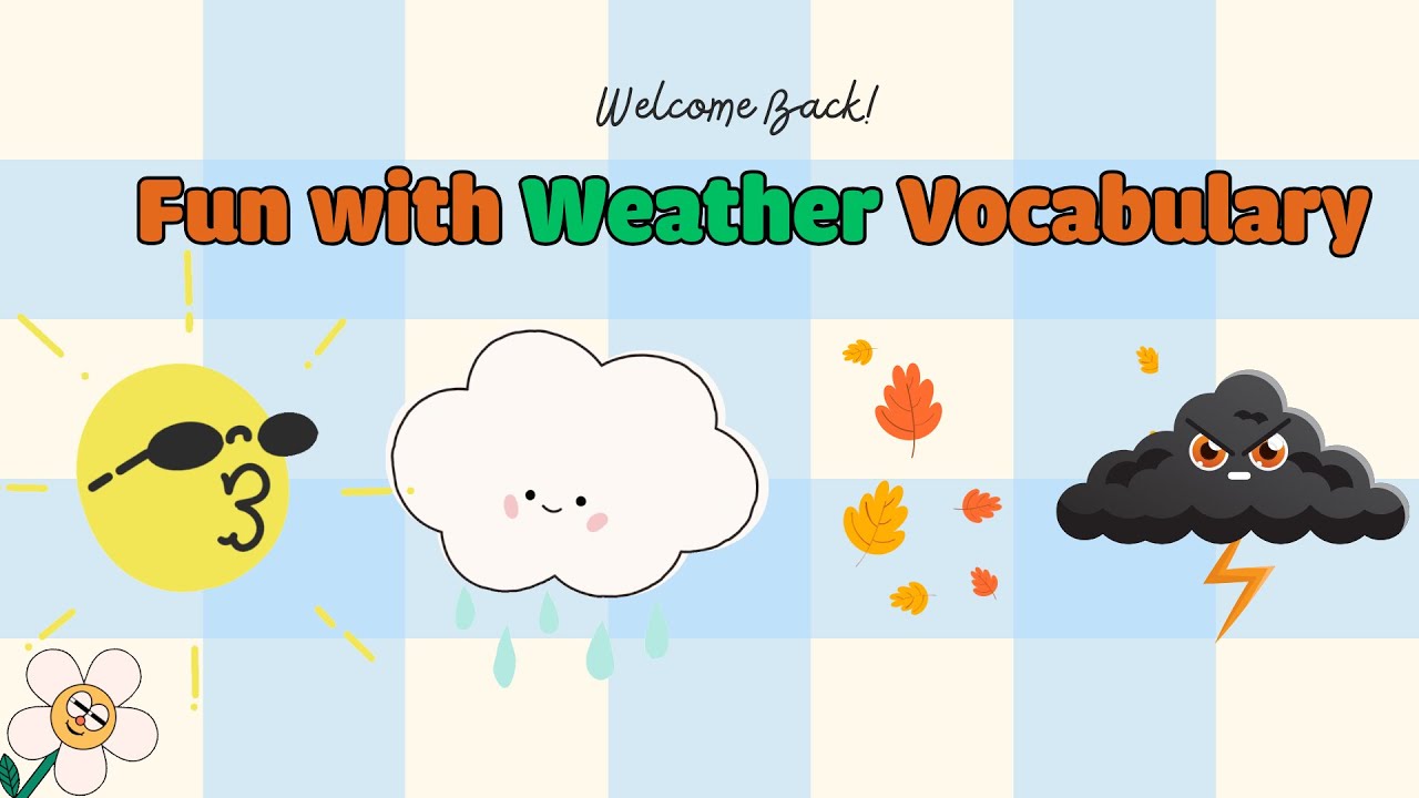 Fun with Weather Vocabulary (Part 1) - YouTube