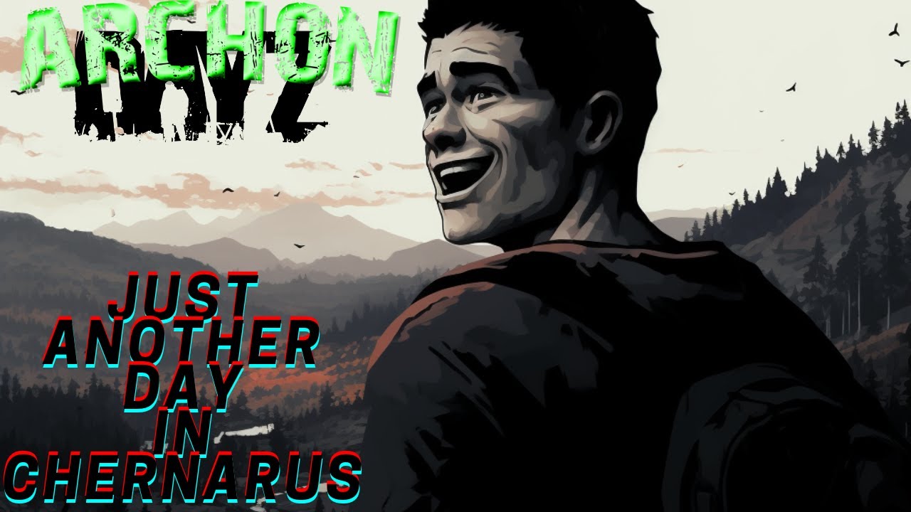 Archon Dayz PVE "Just another day in Chernarus" - YouTube