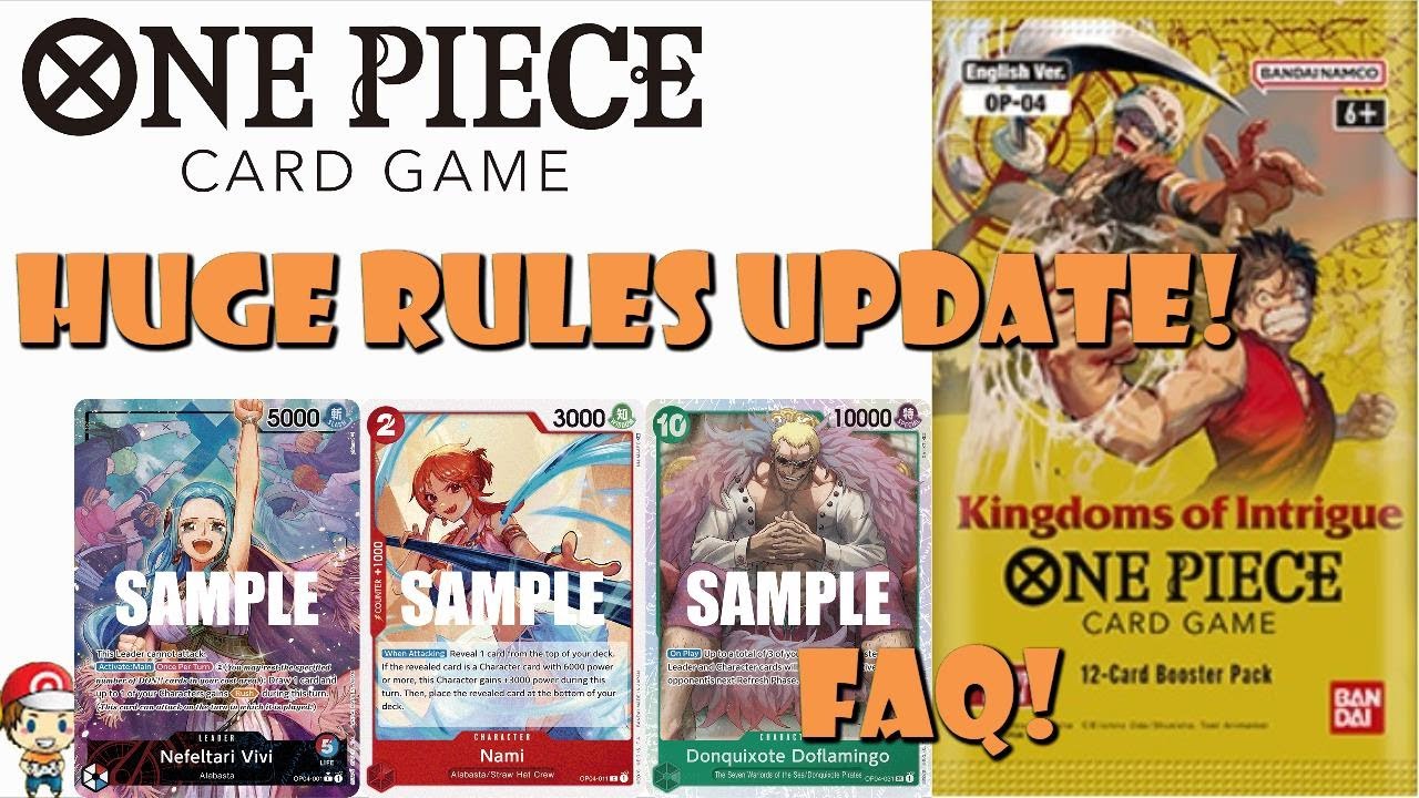 Huge New One Piece TCG Rules Update! OP-04 FAQ! Kingdoms of Intrigue ...