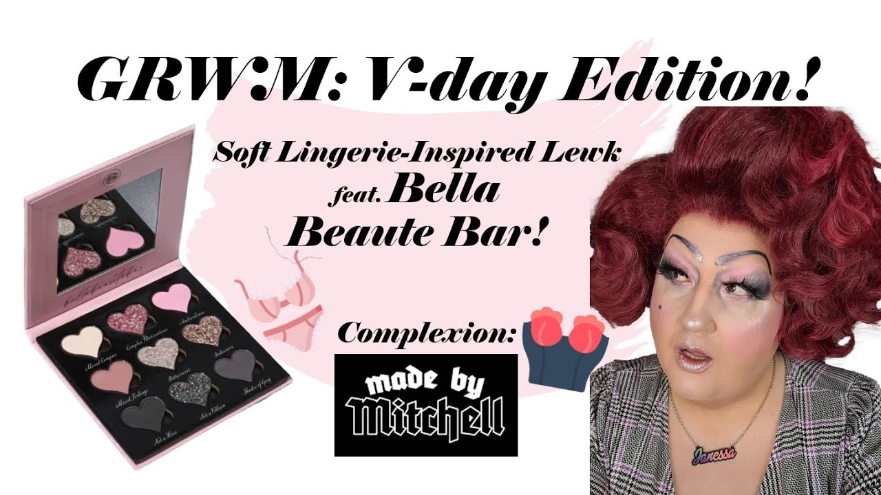 GRWM | Soft Lingerie Look for V-Day! | feat Bella Beaute Bar & Made By ...