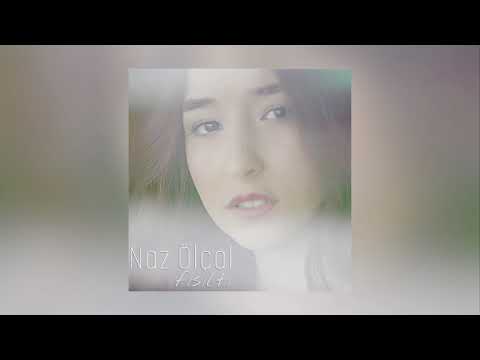 Naz Ölçal - Fısıltı (Official Audio)