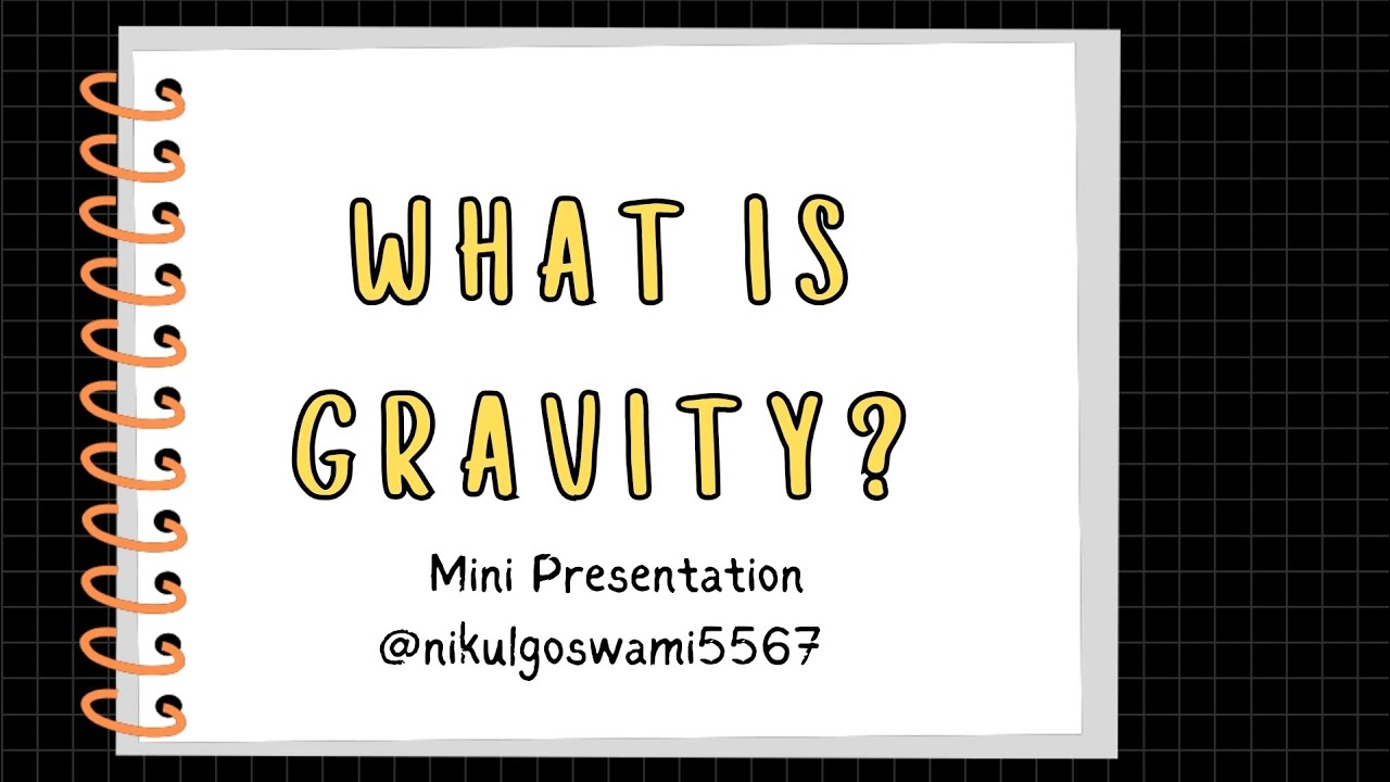 Understanding the Basics of Gravity #gravity - YouTube