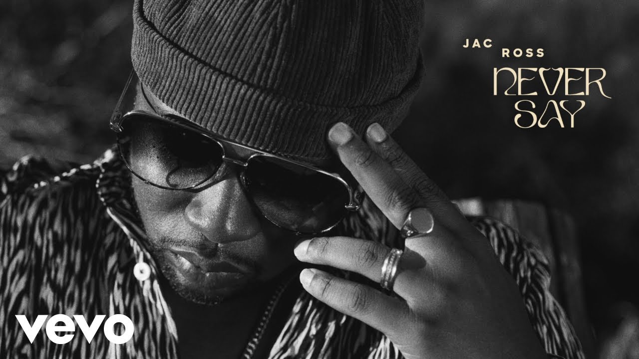 Jac Ross - Never Say (Audio) - YouTube Music