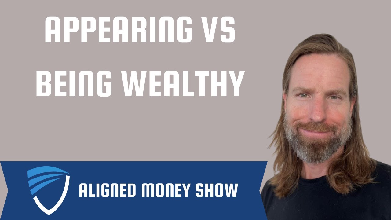 Appearing VS Being Wealthy - YouTube
