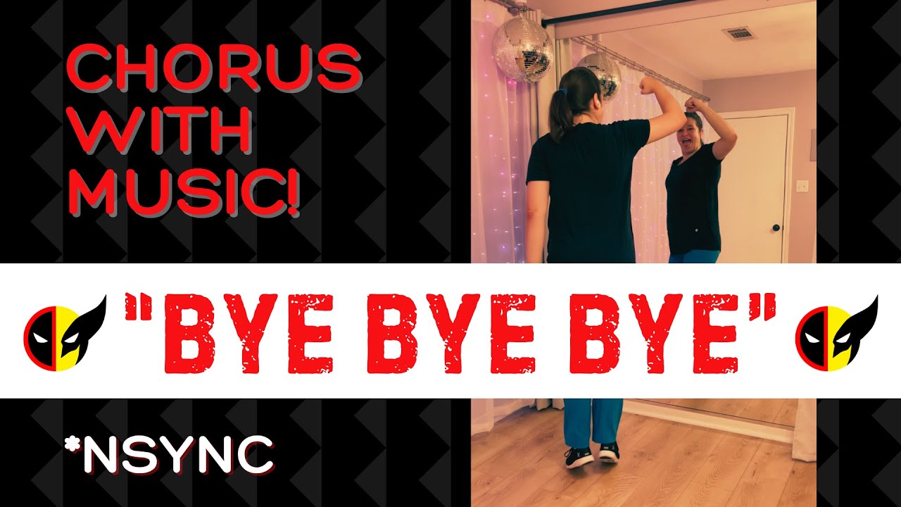 ️ "Bye Bye Bye" Dance (Chorus Choreography) ️ *NSYNC ️ Deadpool Dance ️ ...
