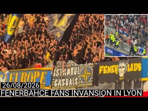 FENERBAHCE FANS INVANSION IN LYON || Olympique Lyon vs Fenerbahce 26/08/2026