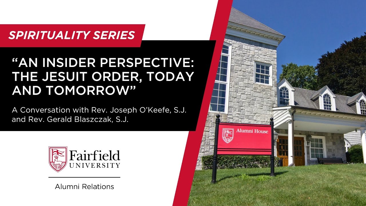 "An Insider Perspective: The Jesuit Order, Today and Tomorrow" with Rev ...