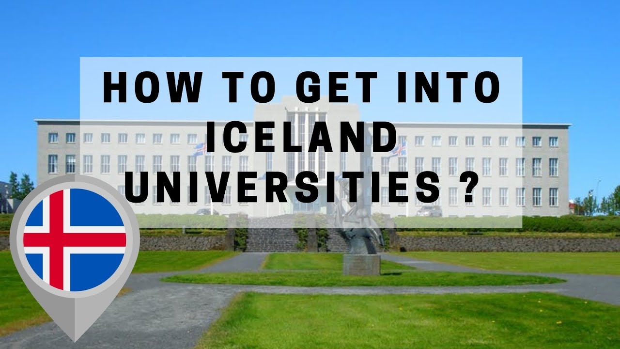 How To Get Into Iceland Universities | Free-Apply.com - YouTube