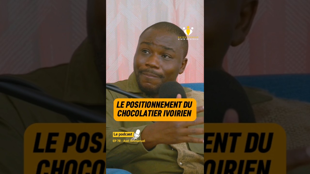 "Mon chocolat n'est pas fait pour tout le monde ! "Axel Emmanuel Gbaou ...