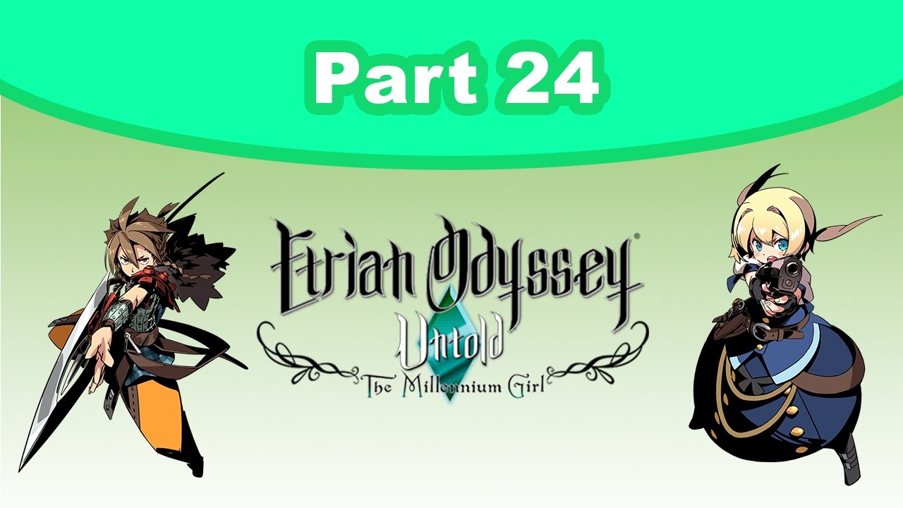 Etrian Odyssey Untold: The Millennium Girl [24] - Five Day Campout ...