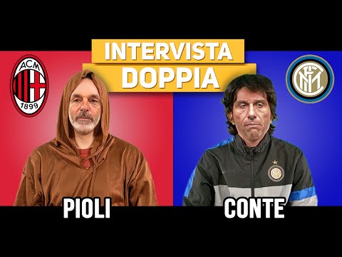 INTERVISTA DOPPIA - Pioli Vs Conte