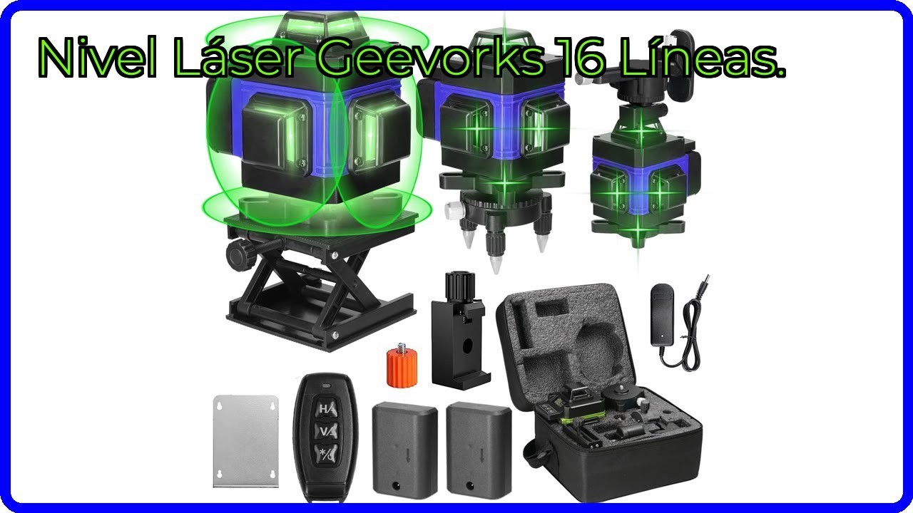 RESEÑA (2025) : Nivel Láser Geevorks 16 Líneas.. DETALLES ESENCIALES ...