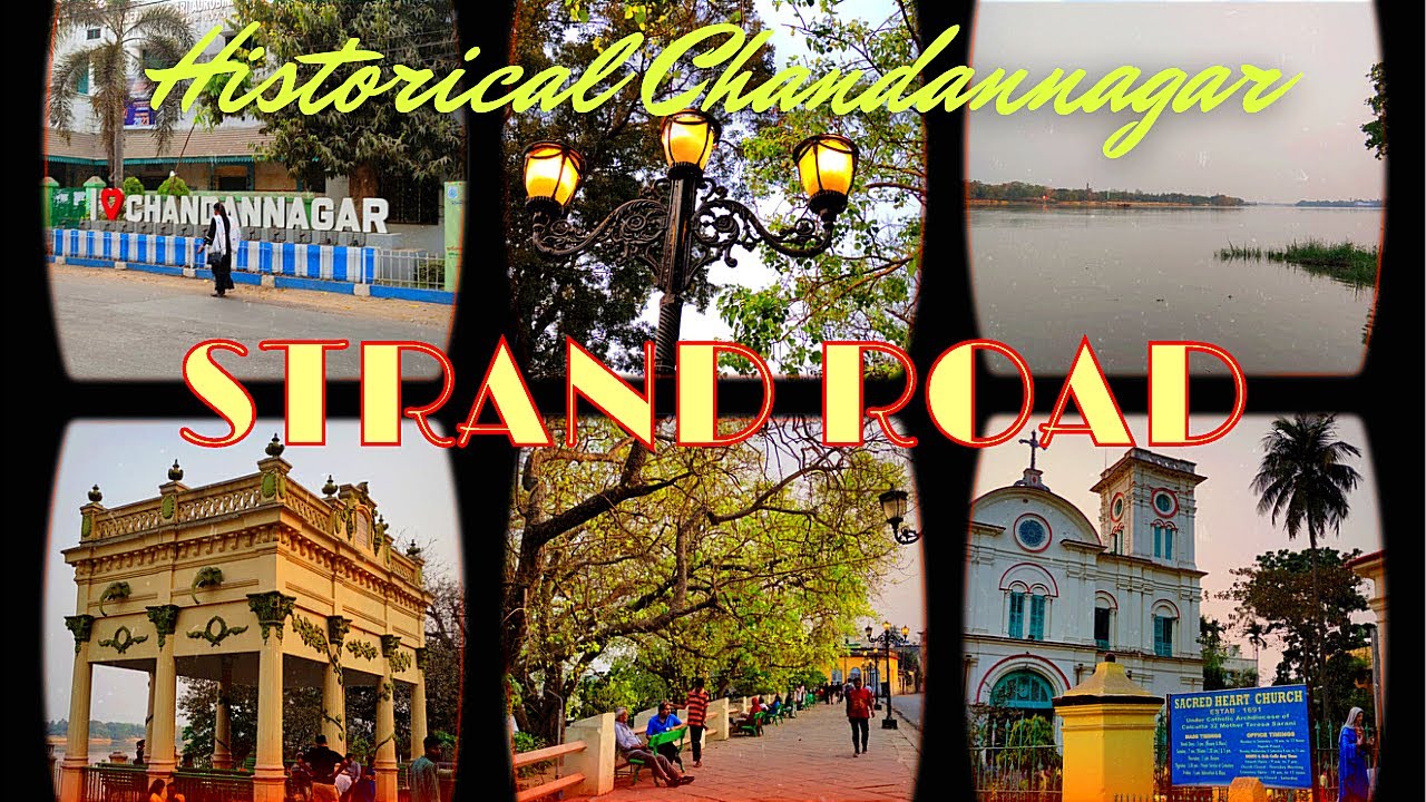 A Short Trip To The Formar French Colony "Historical Chandannagar ...
