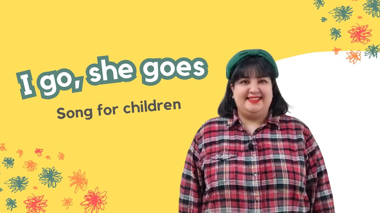 I go, she goes song/ grammar song for children| present simple song ...