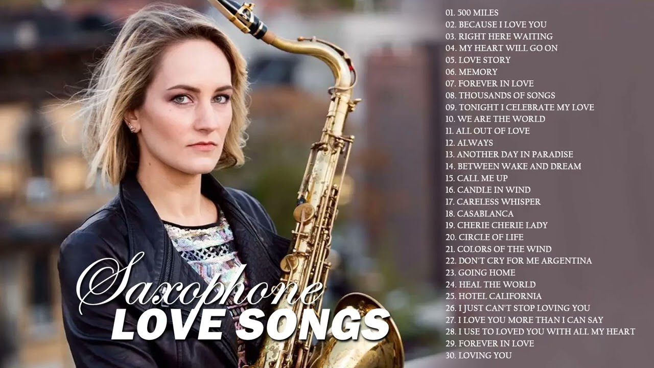 100 Romantic Melodies | Greatest Beautiful Saxophone Love Songs Ever ...